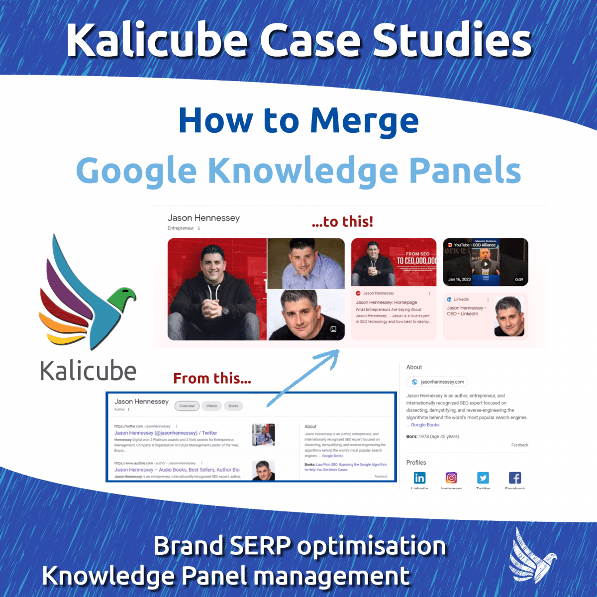 How Merging Google Knowledge Panels Elevated Jason Hennessey's Profile