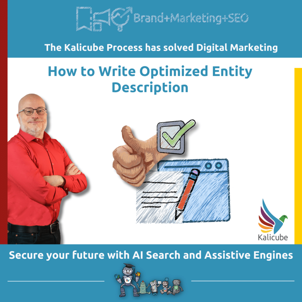 How to Write an Entity Description (The Kalicube Way)