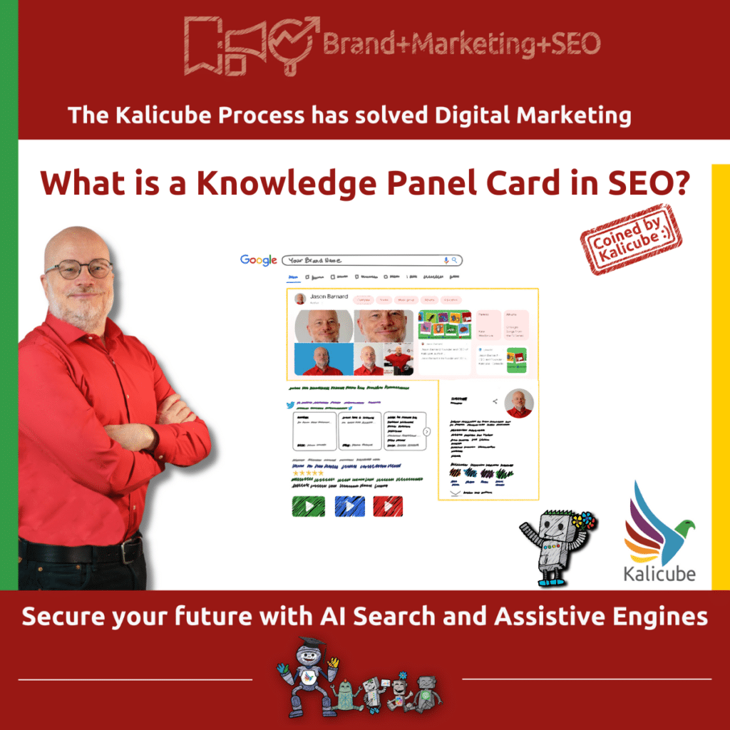 Knowledge Panel Cards in SEO: What You Need To Know - Explanation by Kalicube