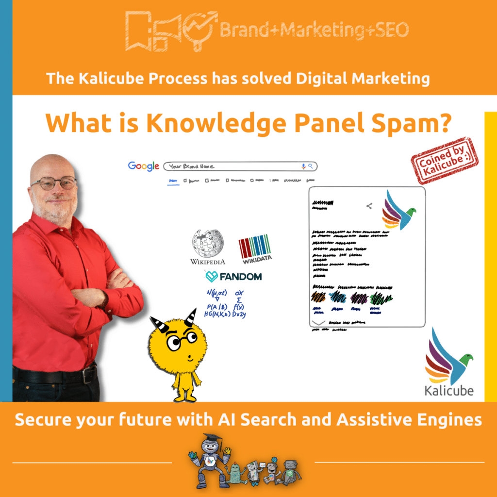 Knowledge Panel Spam: What You Need To Know - Explanation by Kalicube