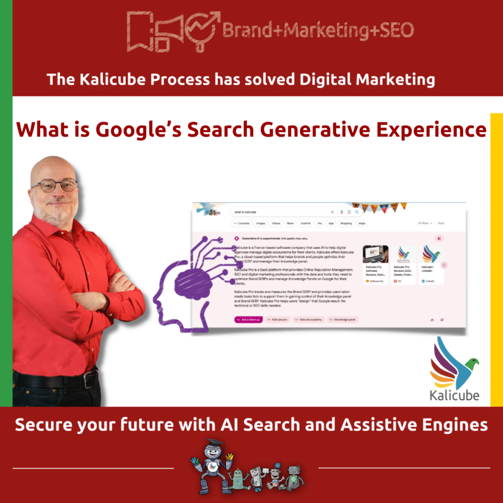 What is Google's Search Generative Experience? - Explanation by Kalicube